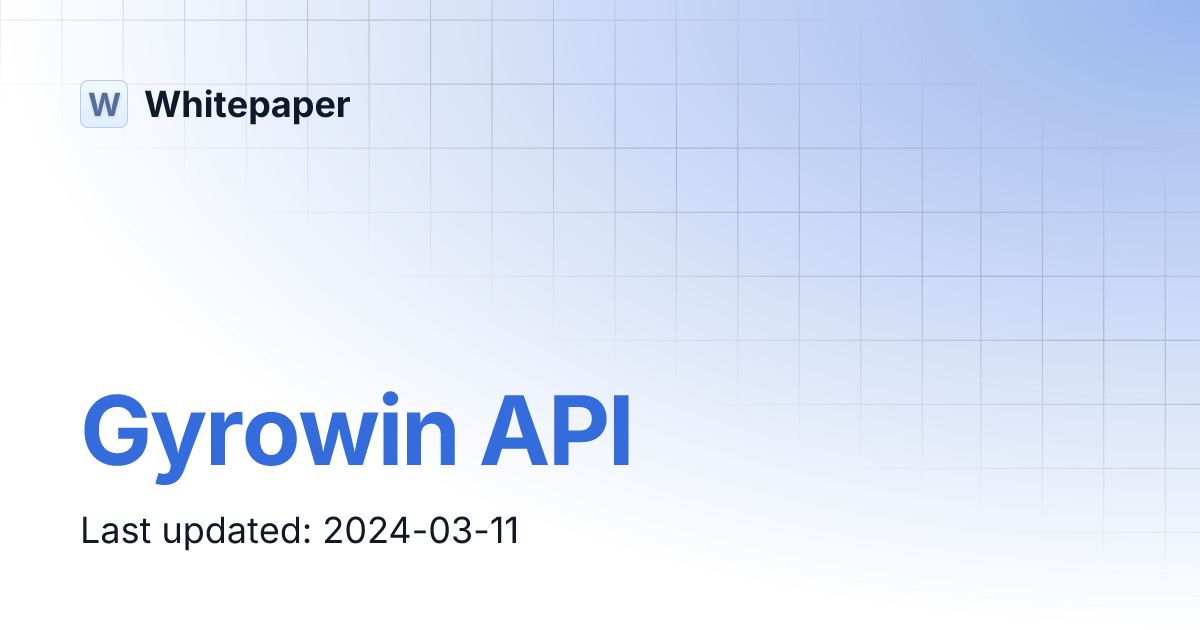 Gyrowin API | Whitepaper
