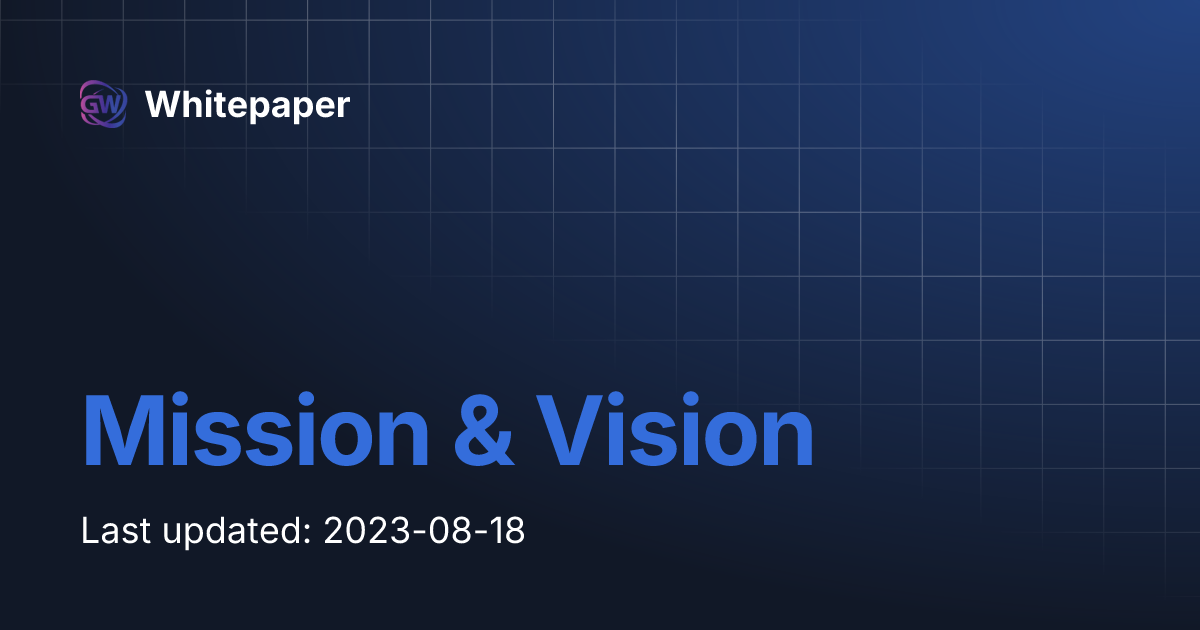 Mission & Vision | Whitepaper